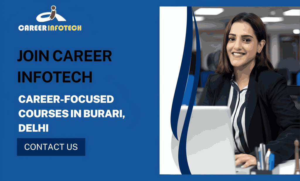 Best Institute for Job Oriented Courses in Burari, Delhi